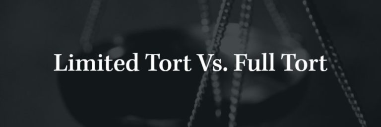 Full Tort vs Limited Tort | Ciccarelli Law Offices – Philadelphia