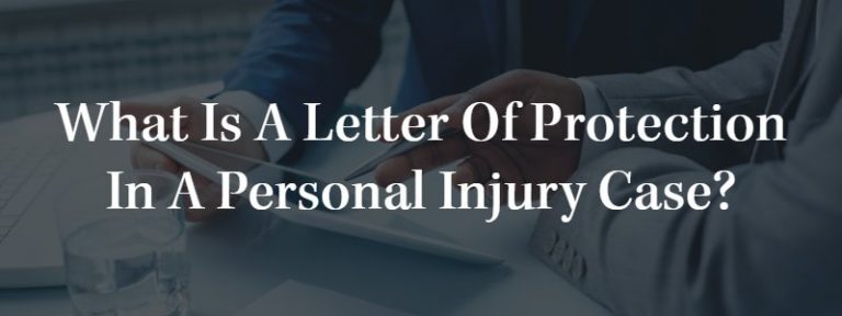 What is a Letter of Protection in a Personal Injury Case? | Ciccarelli ...