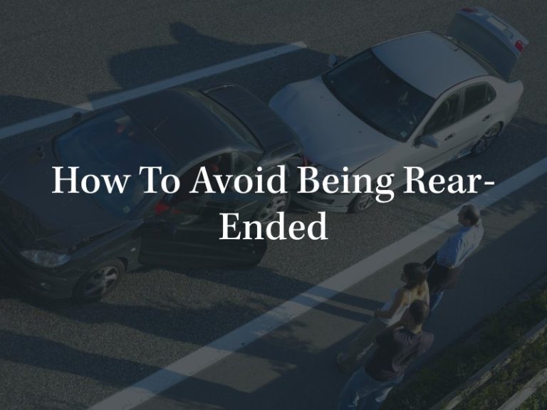 How To Prevent Being Rear-Ended | Ciccarelli Law Offices – Philadelphia